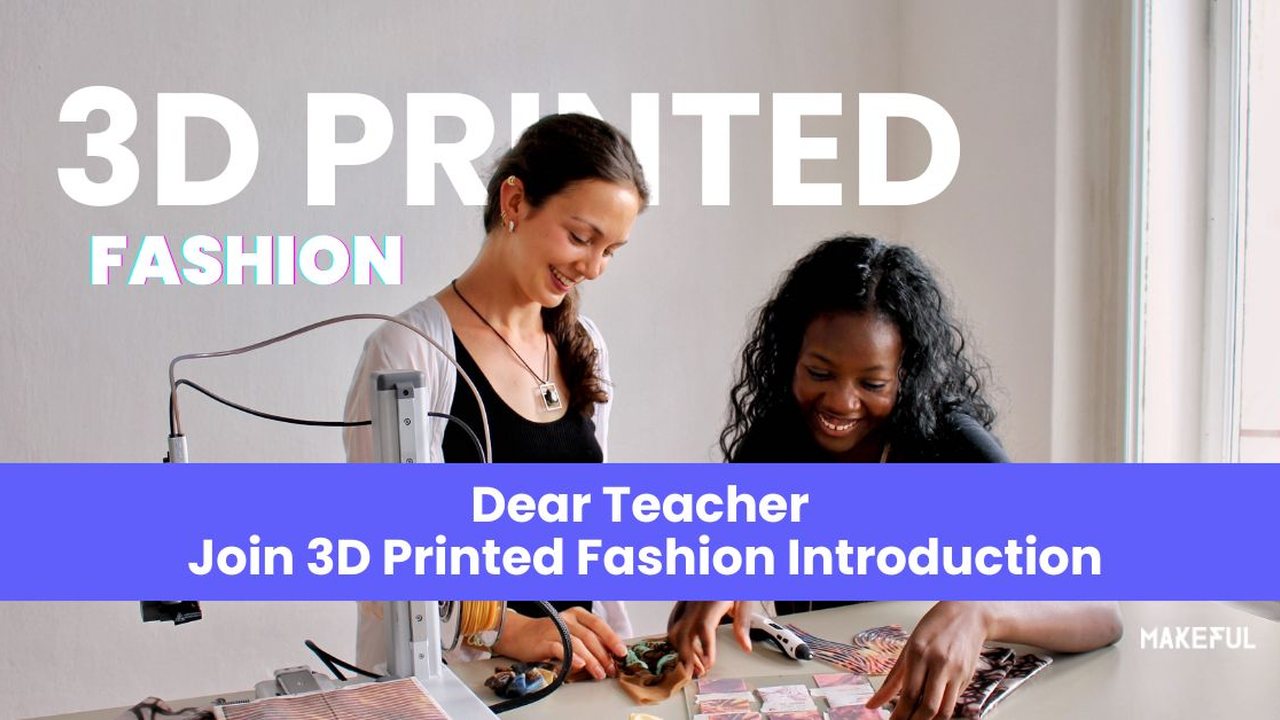 3D Printed Fashion Introduction Bundle